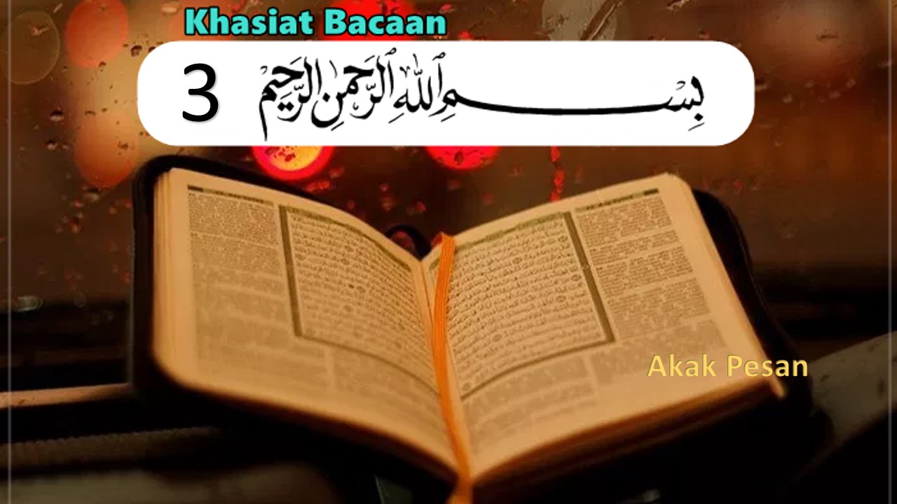 Doa Bismillah 3 Dan Fadhilatnya - Akak Pesan